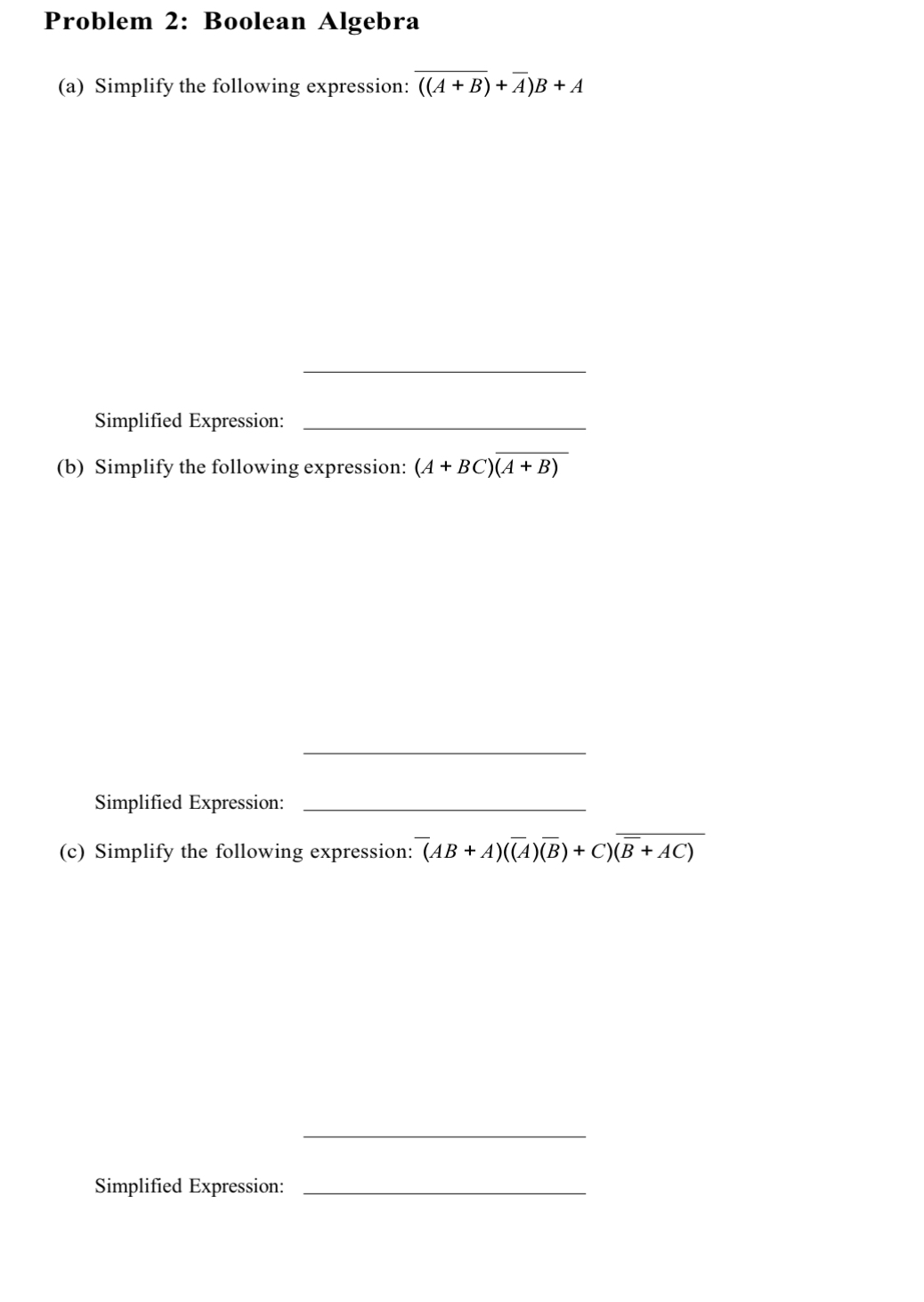 Solved Problem 2: Boolean Algebra(a) ﻿Simplify the following | Chegg.com