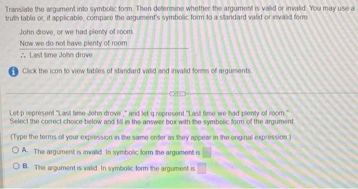 Solved Translate each argument into symbolic form. Then | Chegg.com