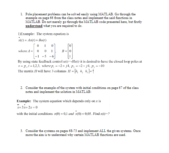 Solved Pole placement problems can be solved easily using | Chegg.com