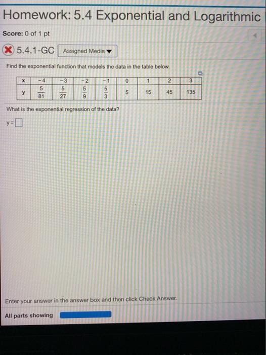 Solved Homework: 5.4 Exponential and Logarithmic Score: 0 of | Chegg.com