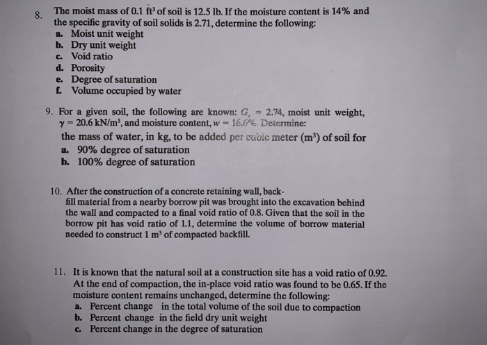 Solved The moist mass of 0.1 ft of soil is 12.5 lb. If the | Chegg.com