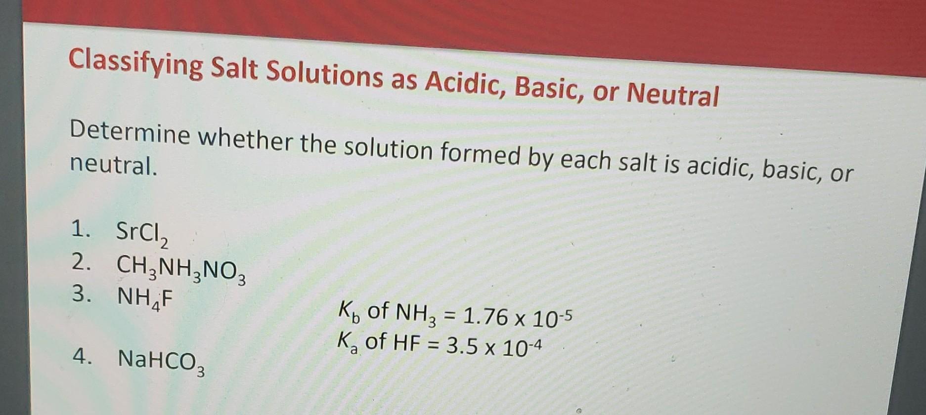 Solved Classifying Salt Solutions as Acidic, Basic, or | Chegg.com