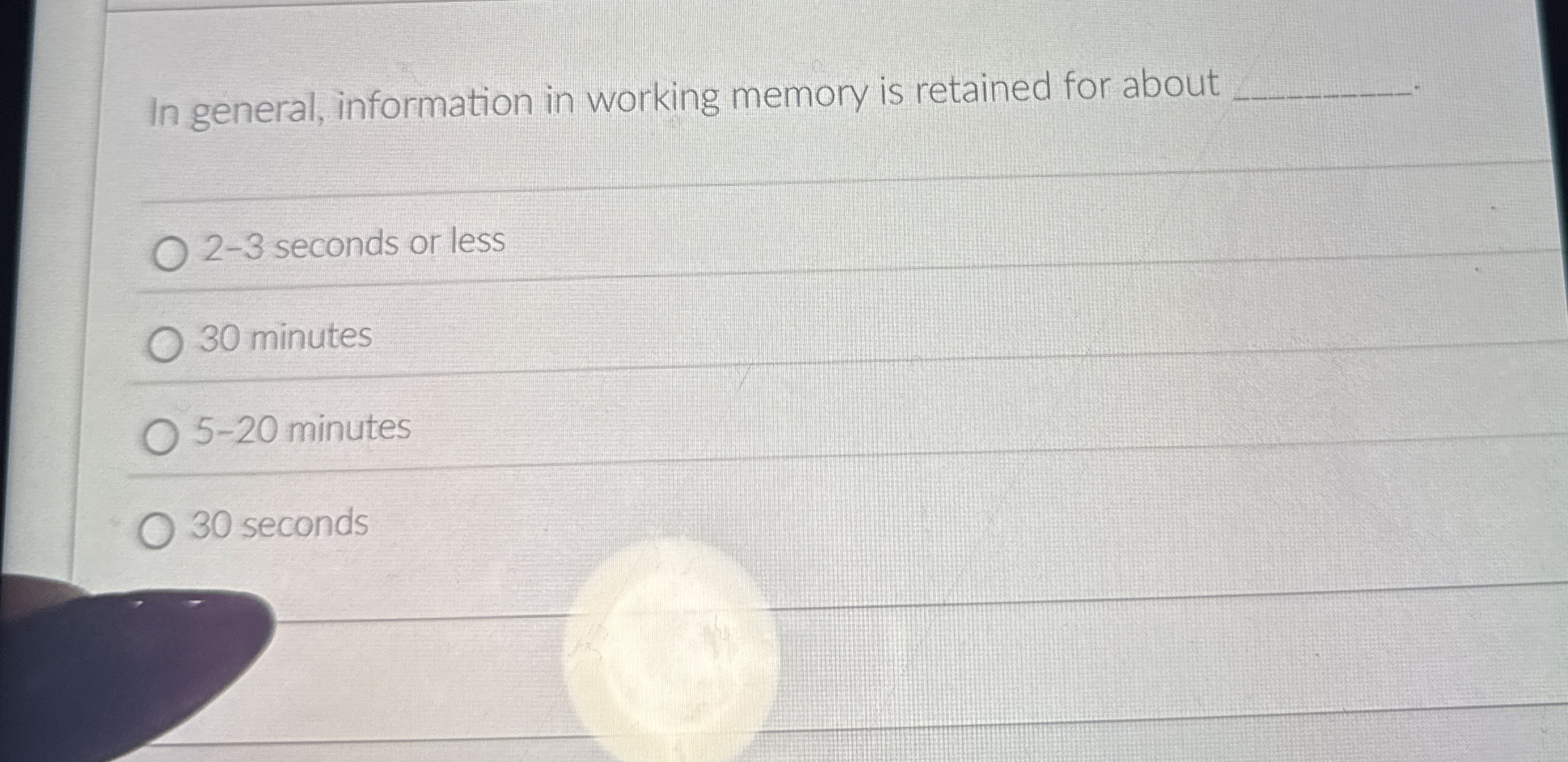 Solved In general, information in working memory is retained | Chegg.com