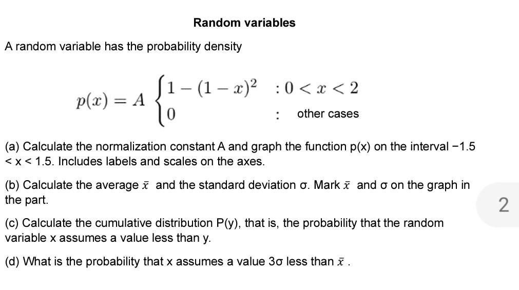 Solved A random variable has the probability density | Chegg.com