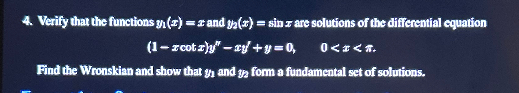 Verify that the functions y1(x)=x ﻿and y2(x)=sinx | Chegg.com