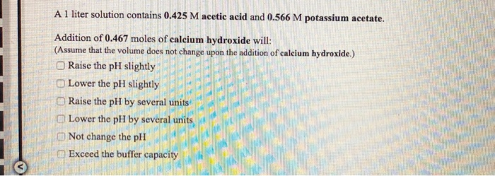 Solved A 1 liter solution contains 0.425 M acetic acid and | Chegg.com