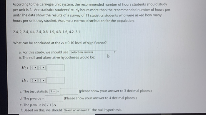 Solved According to the Carnegie unit system, the | Chegg.com