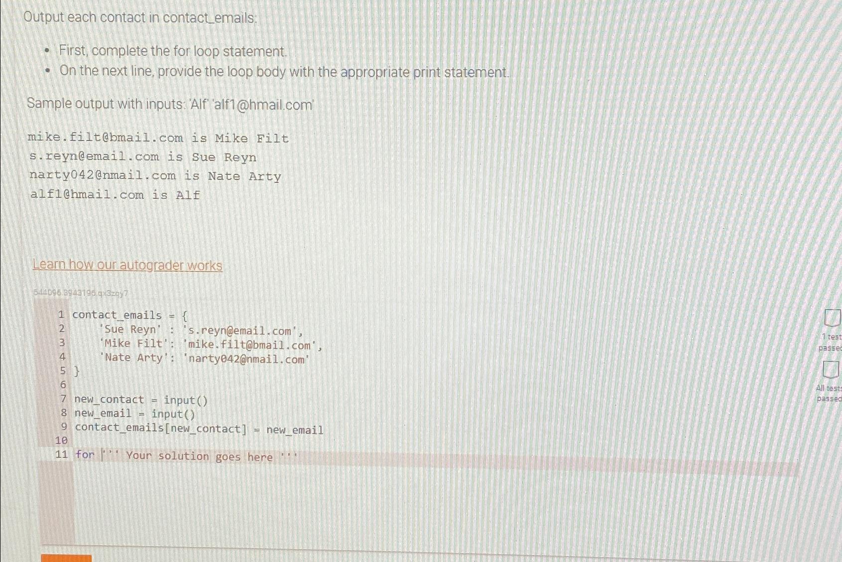 Solved Output each contact in contact_emails:First, complete | Chegg.com