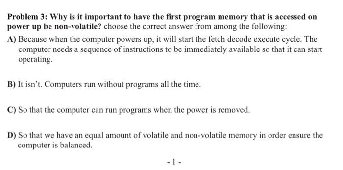 Solved Problem 3: Why is it important to have the first | Chegg.com