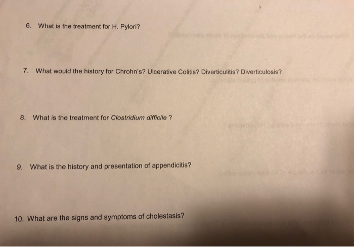 Solved 6. What is the treatment for H. Pylori? 7. What would | Chegg.com