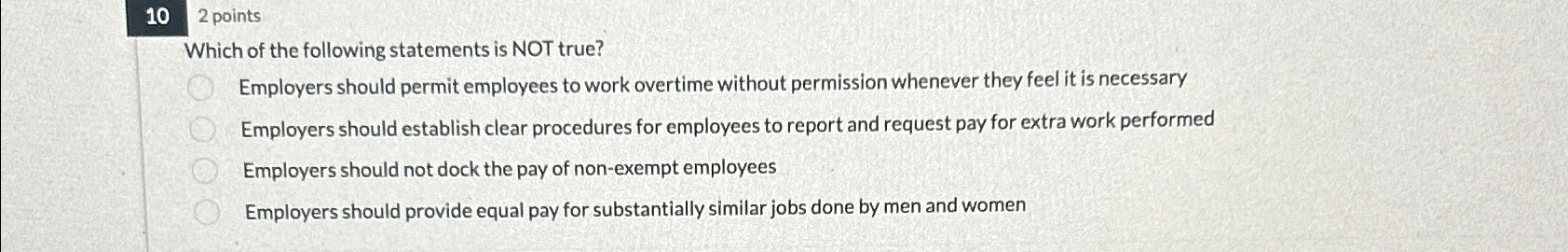 Solved 102 ﻿pointsWhich of the following statements is NOT | Chegg.com