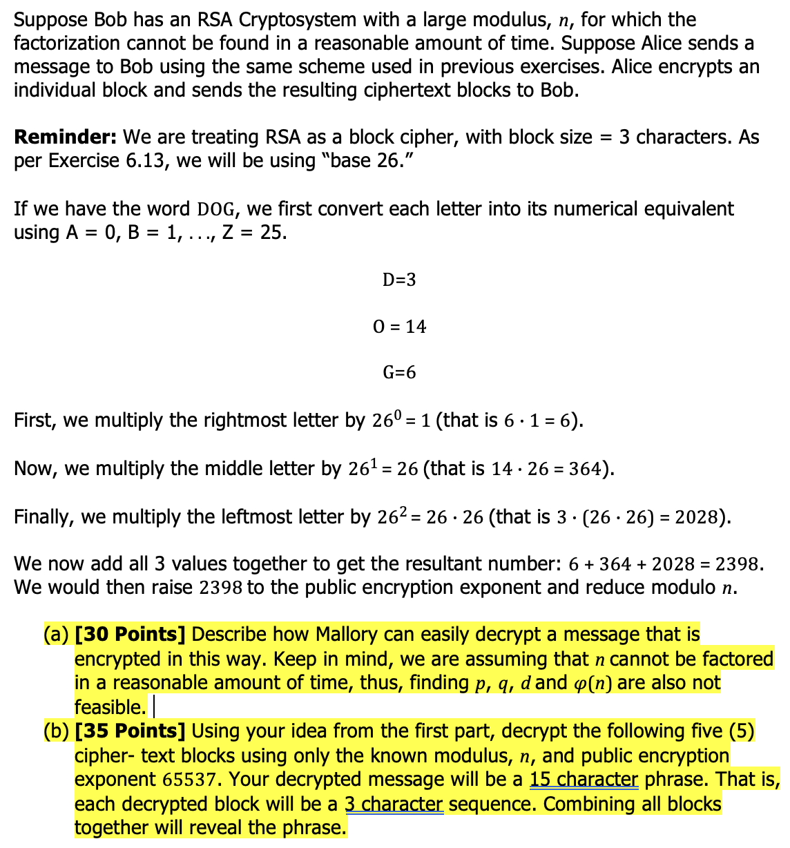 Solved Suppose Bob has an RSA Cryptosystem with a large | Chegg.com