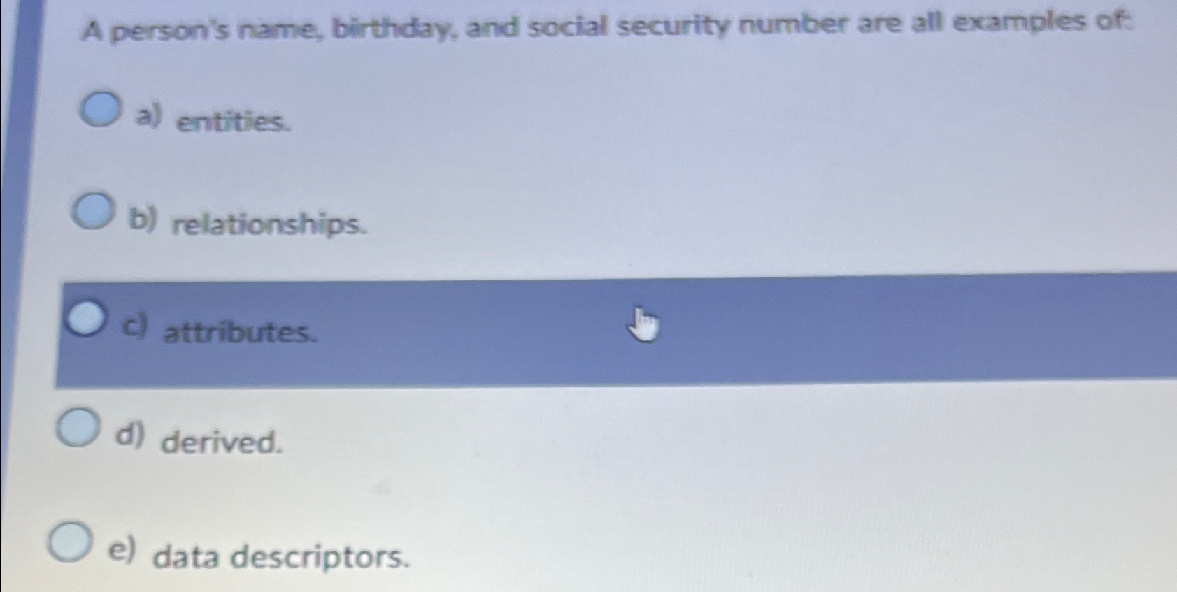 Solved A person's name, birthday, and social security number | Chegg.com