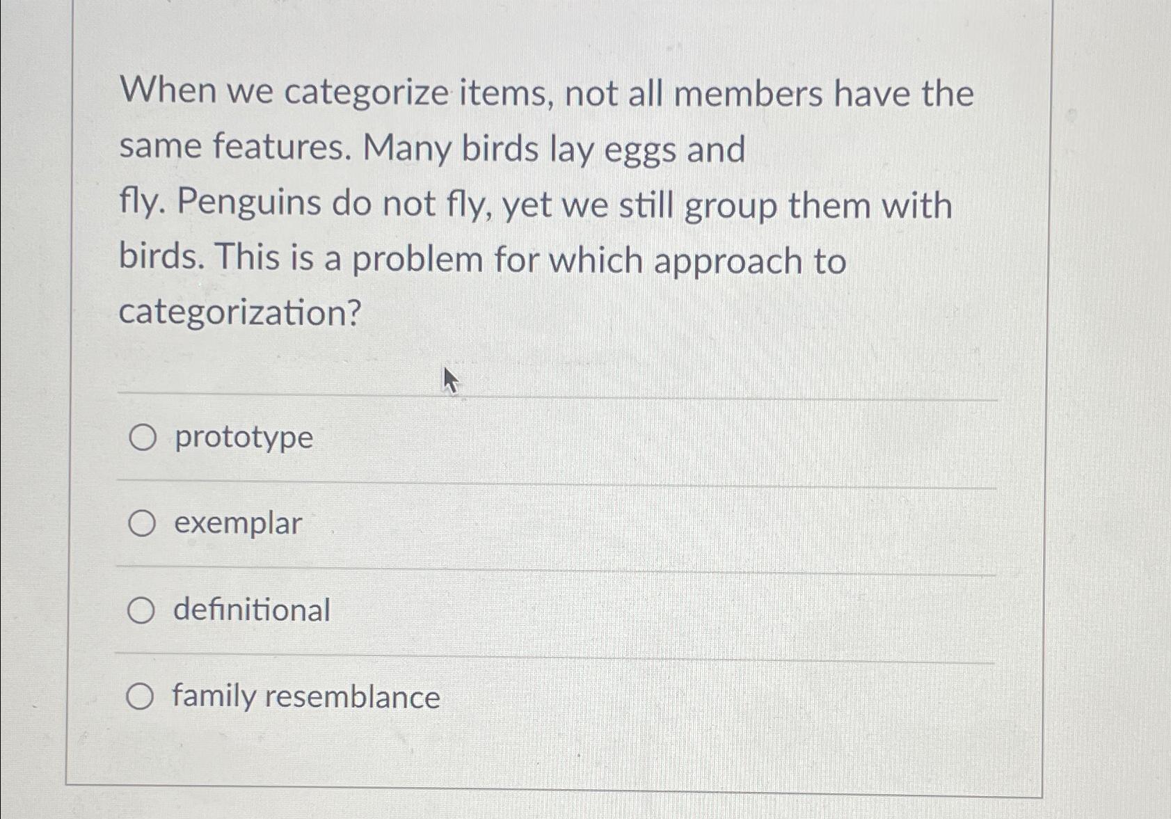 Solved When we categorize items, not all members have the | Chegg.com