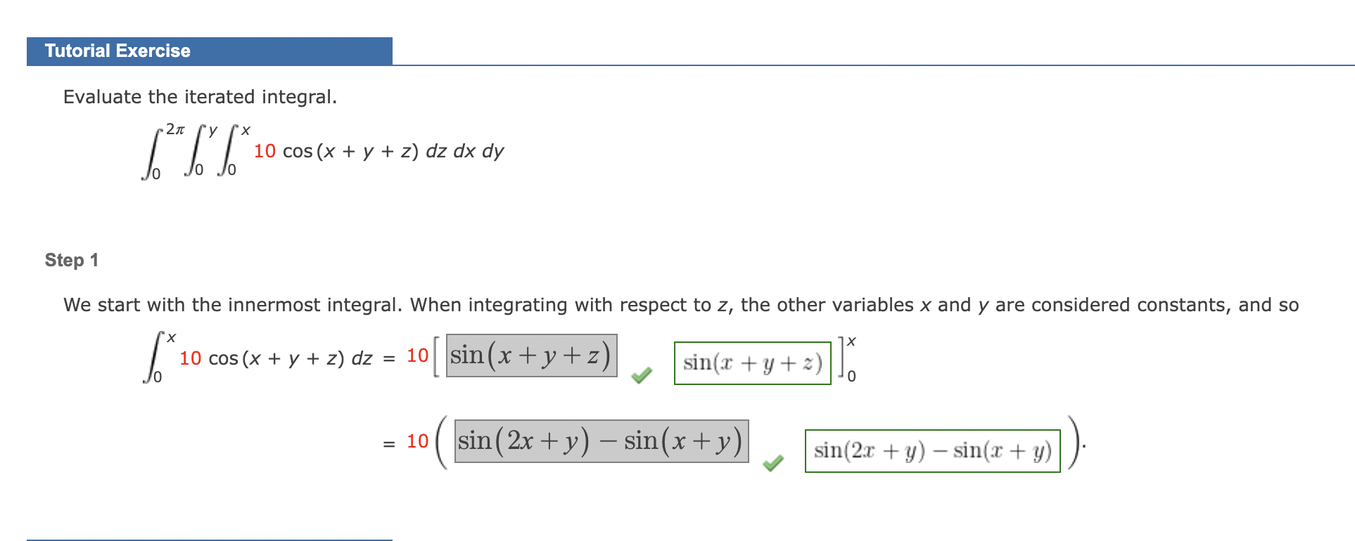 Solved Tutorial ExerciseEvaluate the iterated | Chegg.com