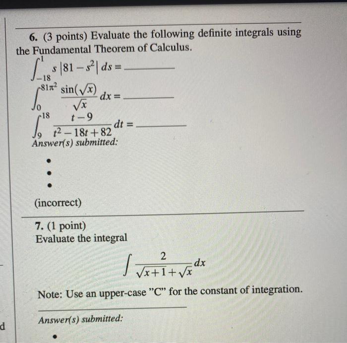 Solved 6. (3 points) Evaluate the following definite | Chegg.com
