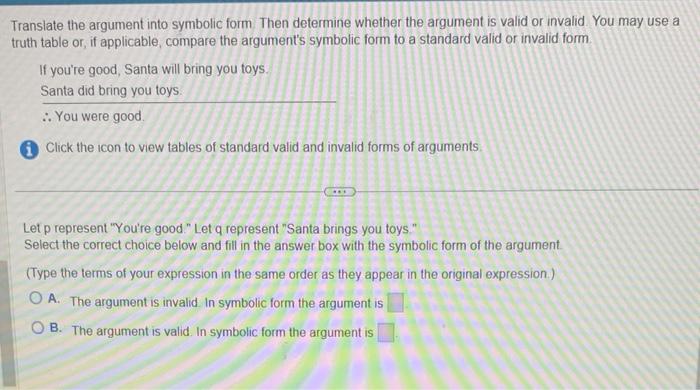 Solved Translate each argument into symbolic form. Then | Chegg.com
