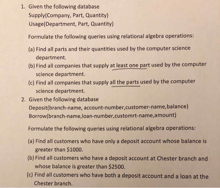 Solved 1. Given the following database Supply(Company, Part, | Chegg.com