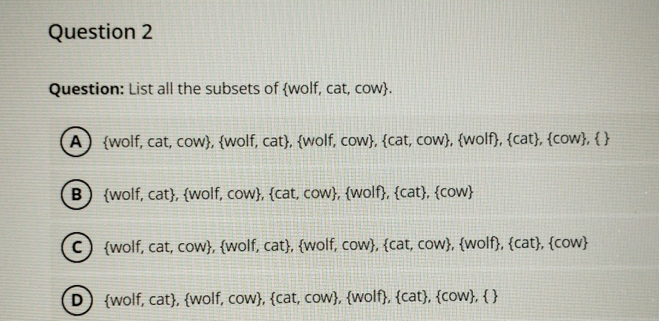 Solved Question 2Question: List all the subsets of wolf, | Chegg.com