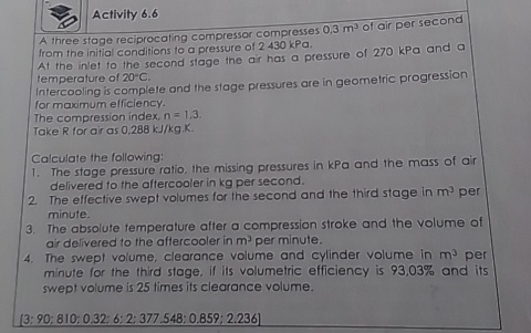 Solved Activity 6.6A three stage reciprocating compressor | Chegg.com