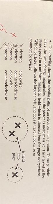 Solved X A. The drawing shows the circular paths of an | Chegg.com