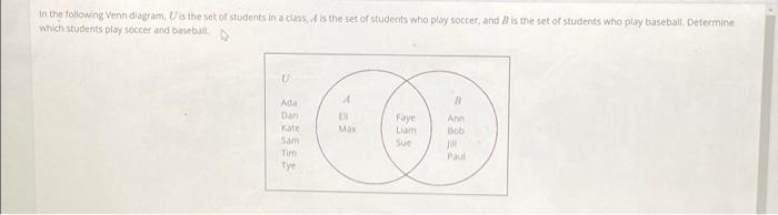 Solved In the following Venn diagram, U is the set of | Chegg.com