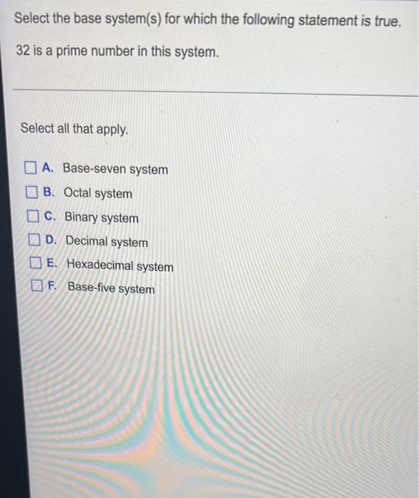 Solved Select the base system(s) for which the following | Chegg.com