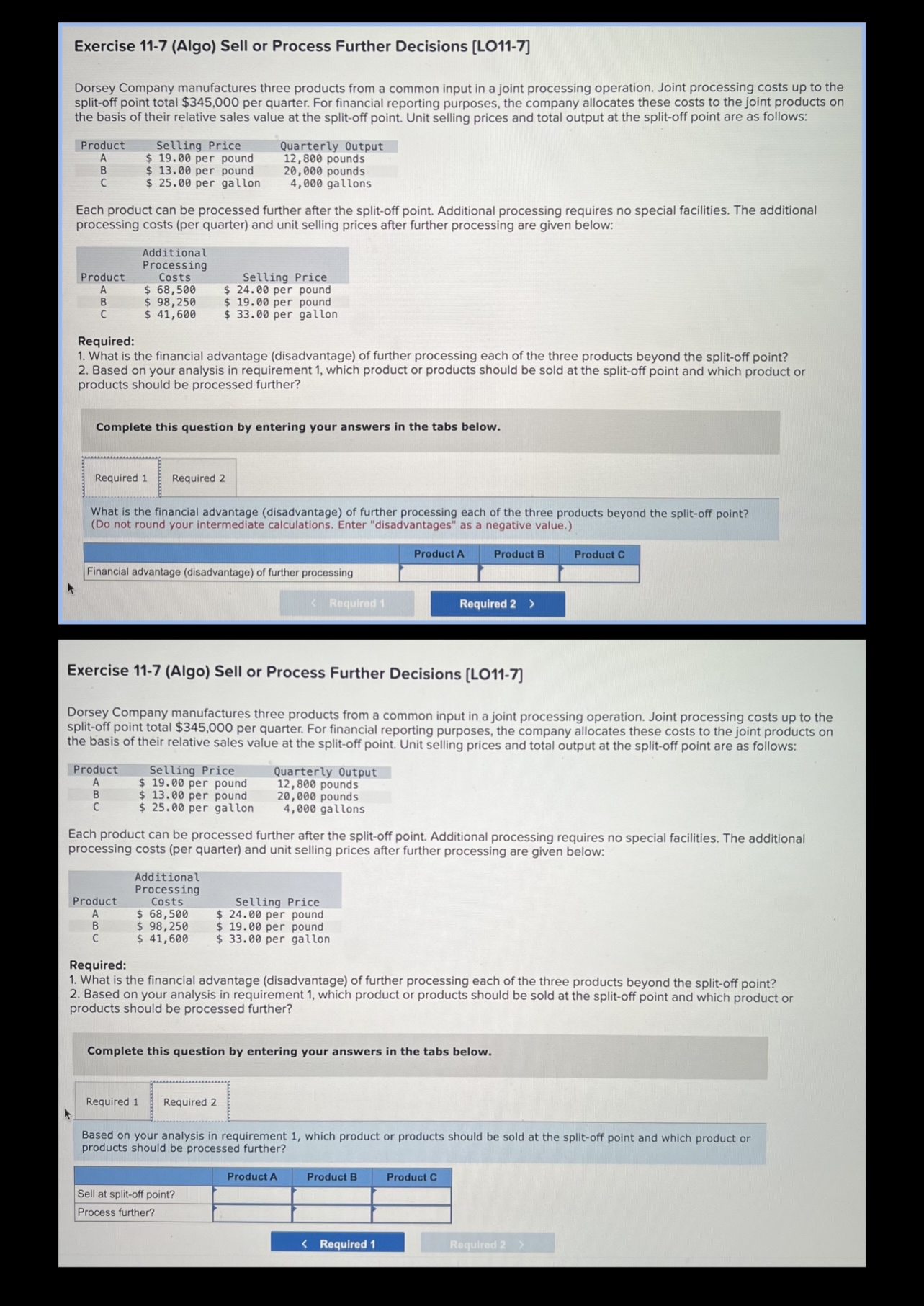 Solved Exercise 11-7 (Algo) ﻿Sell or Process Further | Chegg.com
