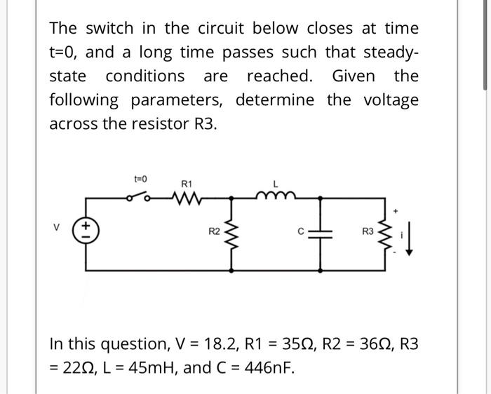 Solved The switch in the circuit below closes at time t=0, | Chegg.com