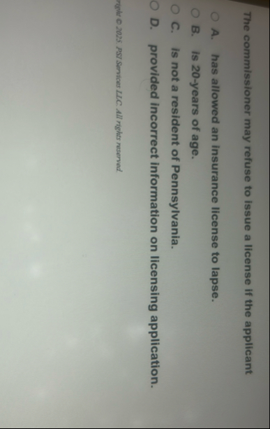 Solved The commissioner may refuse to issue a license if the | Chegg.com