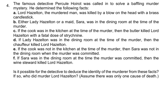 The famous detective Percule Hoirot was called in to | Chegg.com