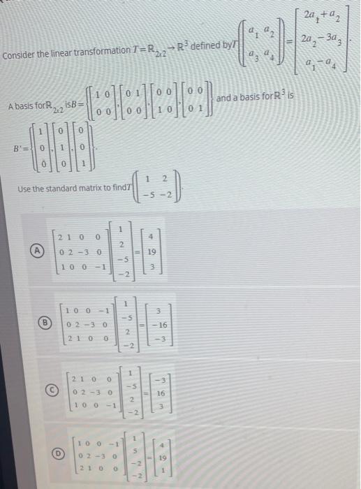 Solved consider the linear transformation T=R2×2−R3 defined | Chegg.com