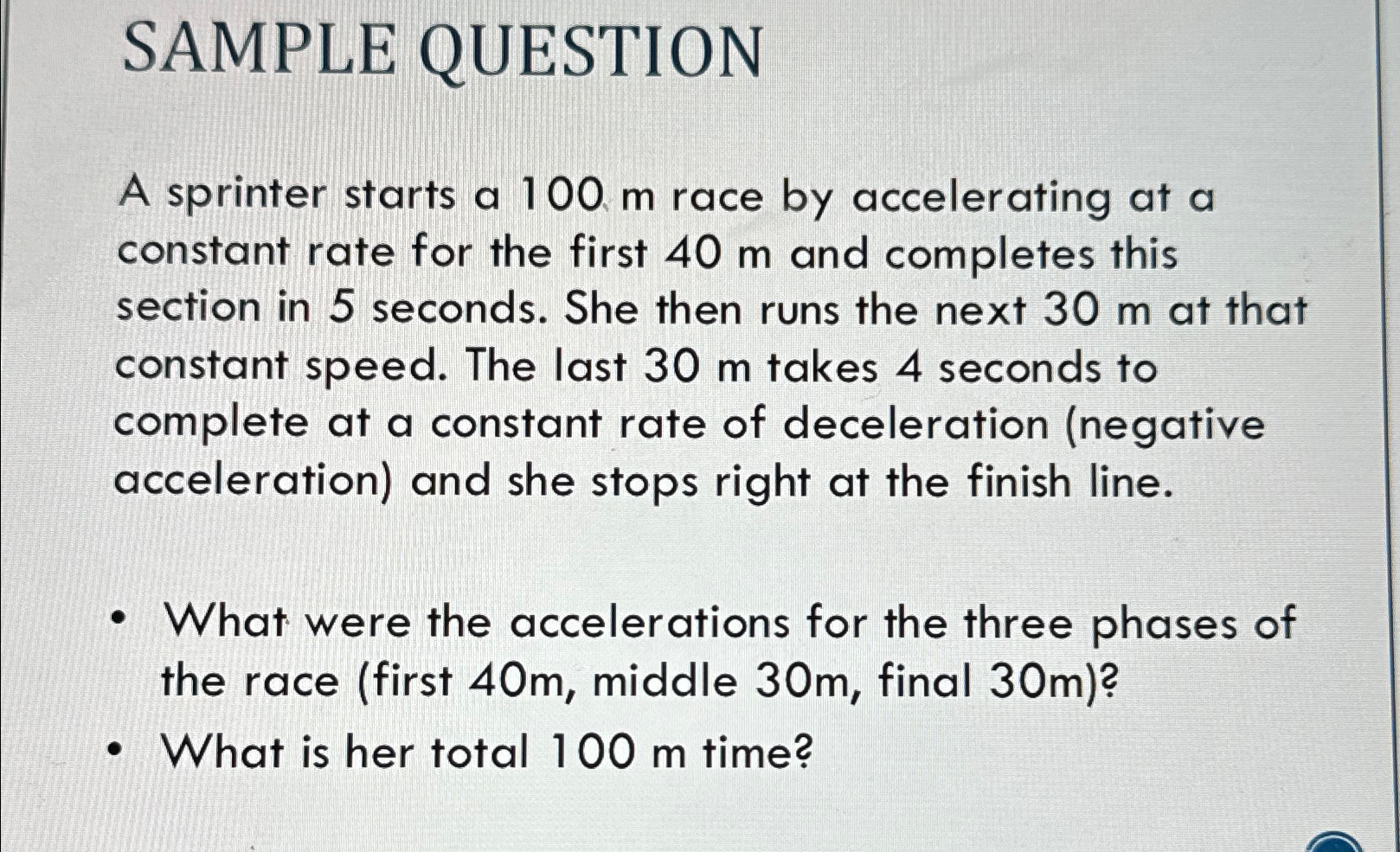 Solved SAMPLE QUESTIONA sprinter starts a 100m ﻿race by | Chegg.com