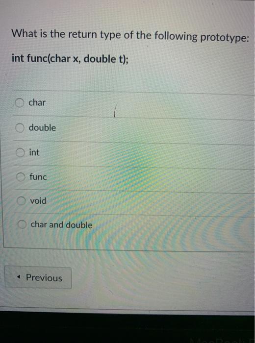 Solved The code int funct(char, char); is: A function | Chegg.com