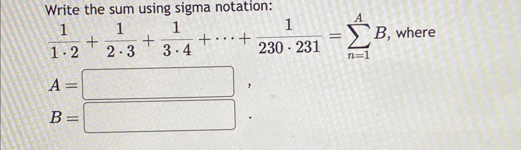 Solved Write the sum using sigma notation: | Chegg.com