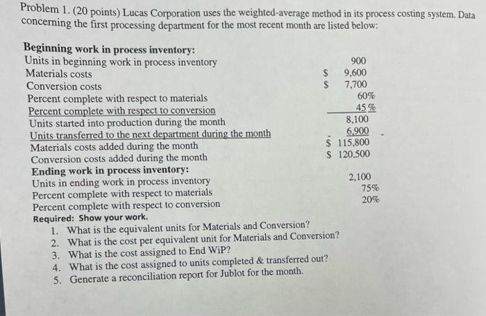 Solved Problem 1. (20 points) Lucas Corporation uses the | Chegg.com