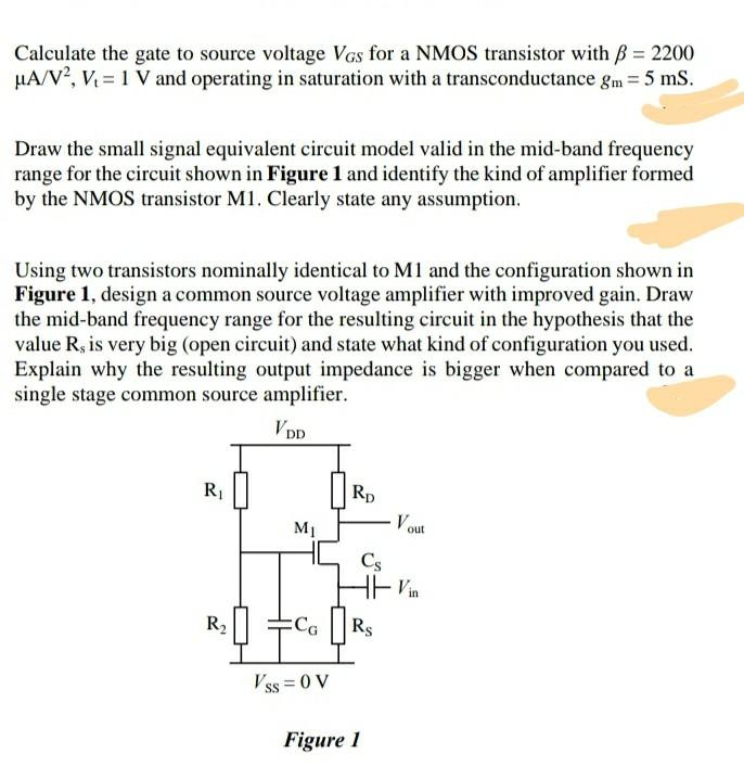 Solved Calculate the gate to source voltage Vos for a NMOS | Chegg.com
