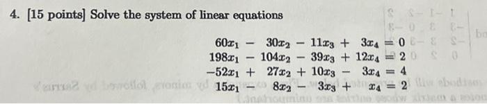Solved 4. [15 points] Solve the system of linear equations | Chegg.com