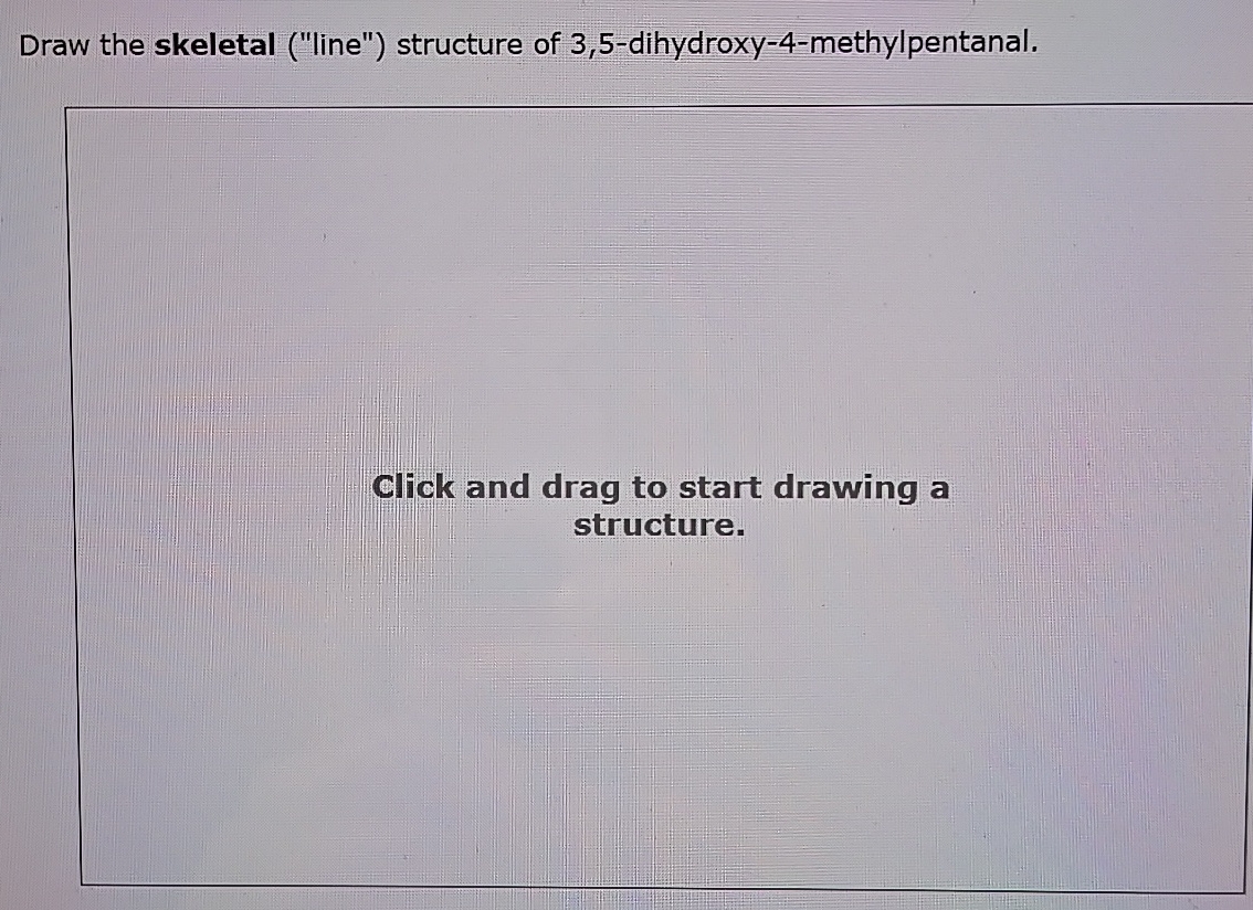 Solved Draw The Skeletal Line ﻿structure Of