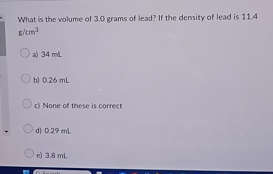 Solved What is the volume of 3.0 ﻿grams of lead? If the | Chegg.com