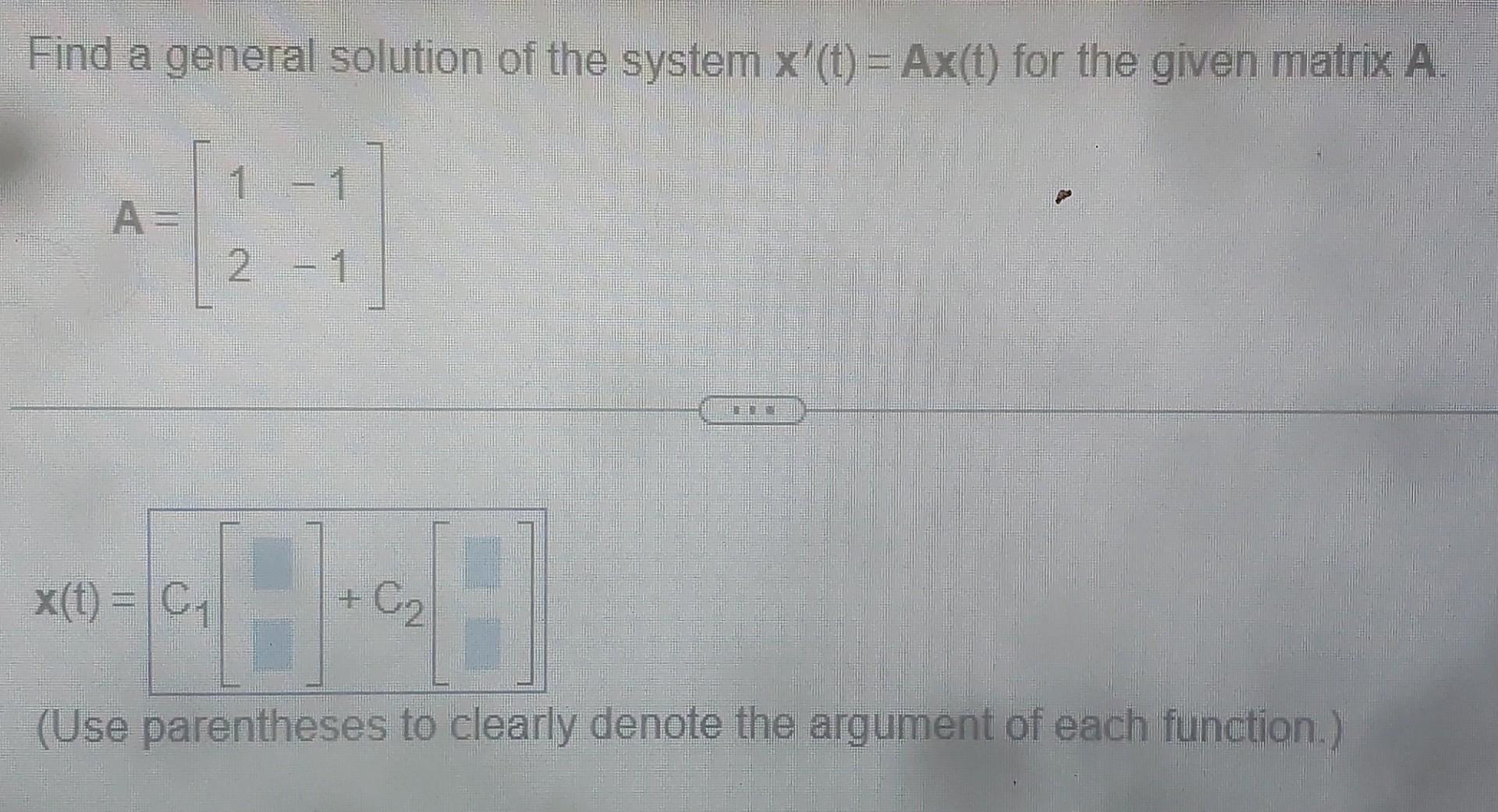 Solved Find a general solution of the system x′(t)=Ax(t) for | Chegg.com