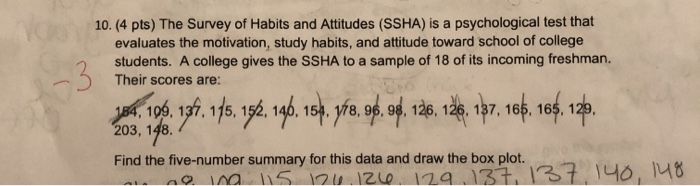 Solved 10. (4 pts) The Survey of Habits and Attitudes (SSHA) | Chegg.com