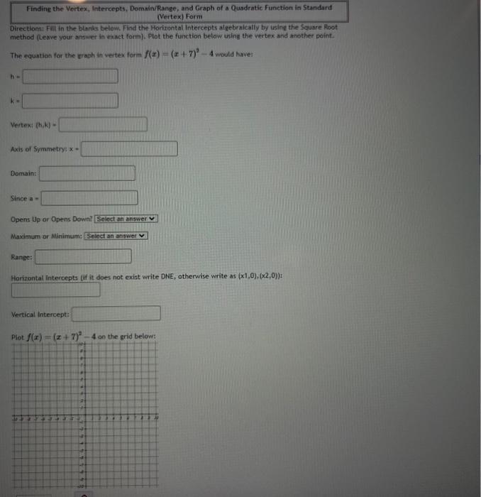 Solved Findine the Vertex, Intercepts, Domain/Range, and | Chegg.com