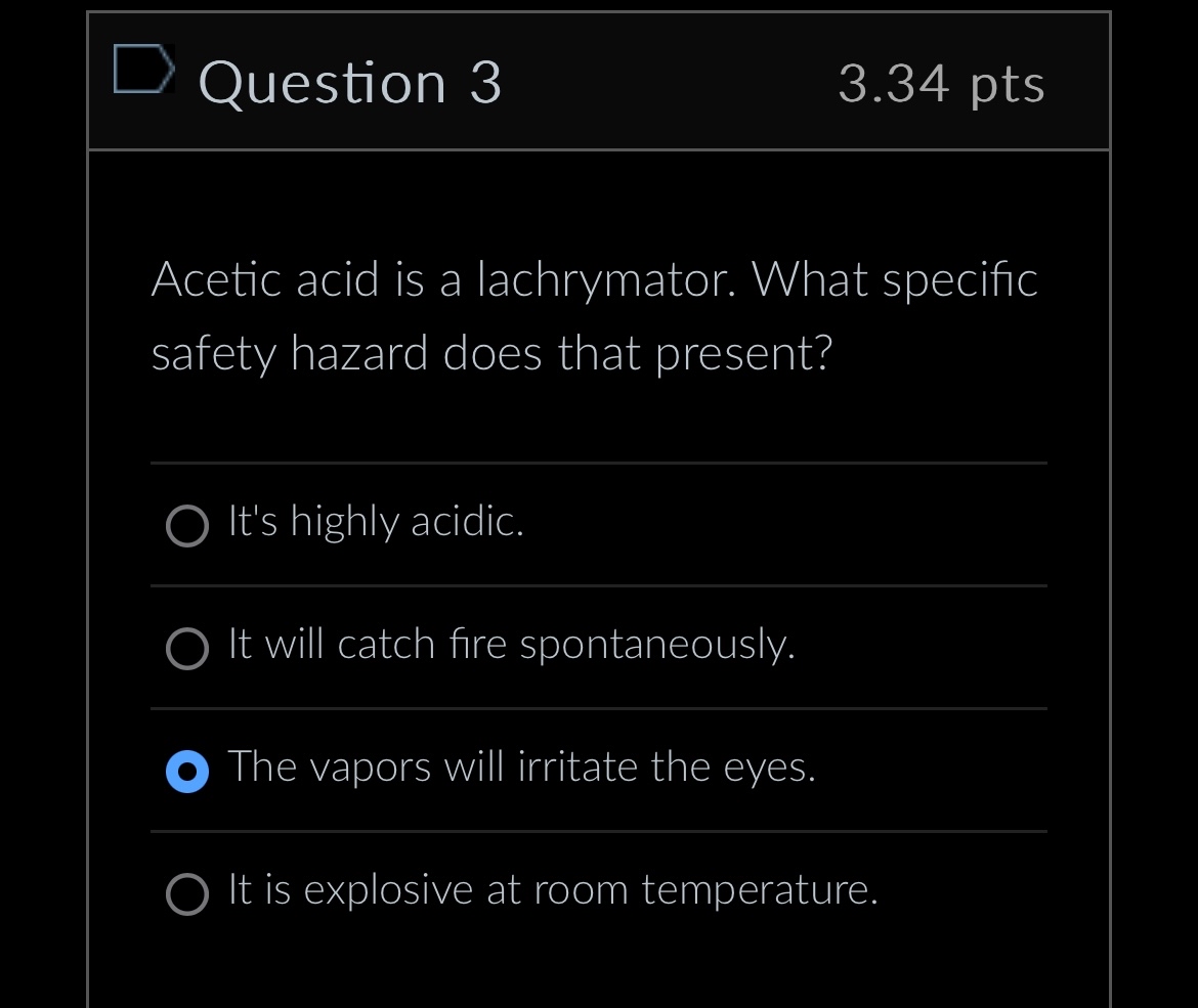Solved Question 33.34ptsAcetic acid is a lachrymator. What | Chegg.com