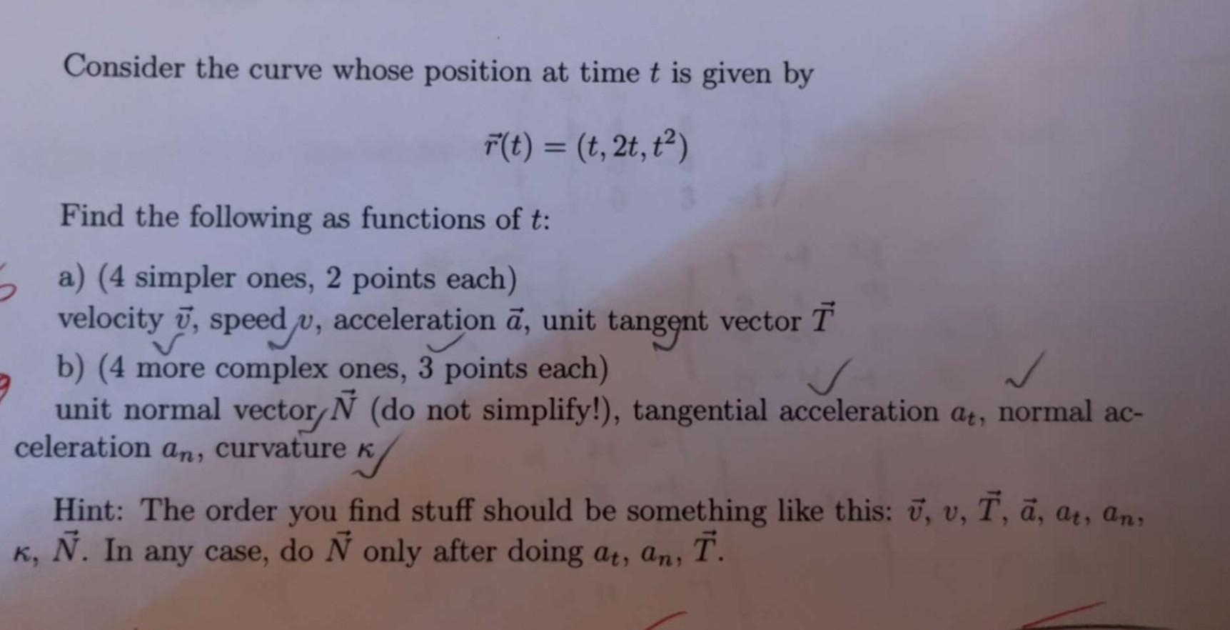 Solved Consider the curve whose position at time t is given | Chegg.com