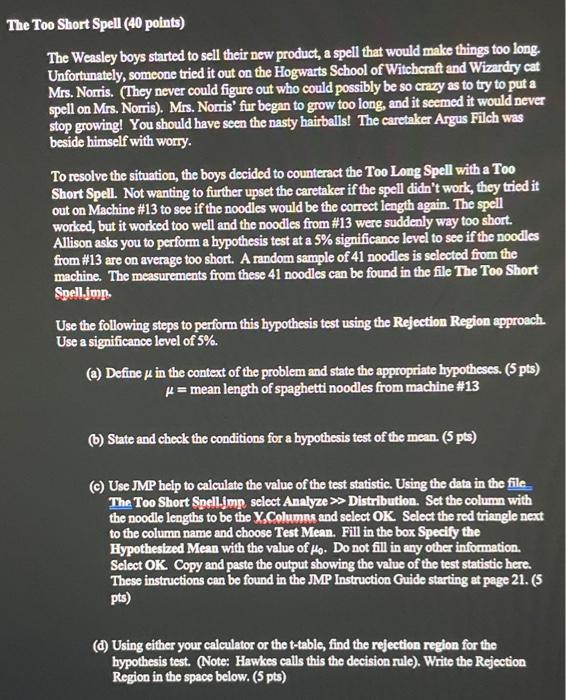 Too Short Spell (40 points) The Weasley boys started | Chegg.com