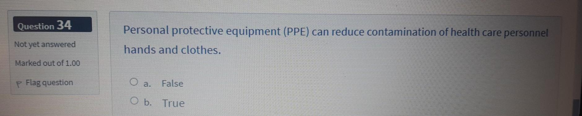 Solved Question 34 Personal protective equipment (PPE) can | Chegg.com