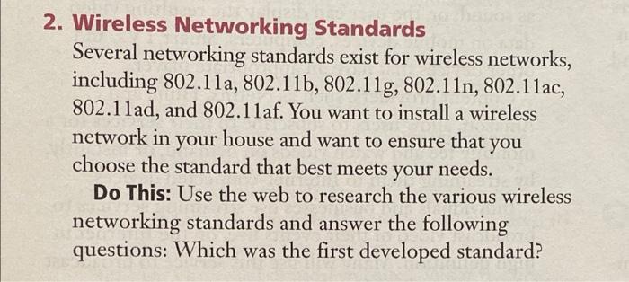 Solved 2. Wireless Networking Standards Several networking | Chegg.com