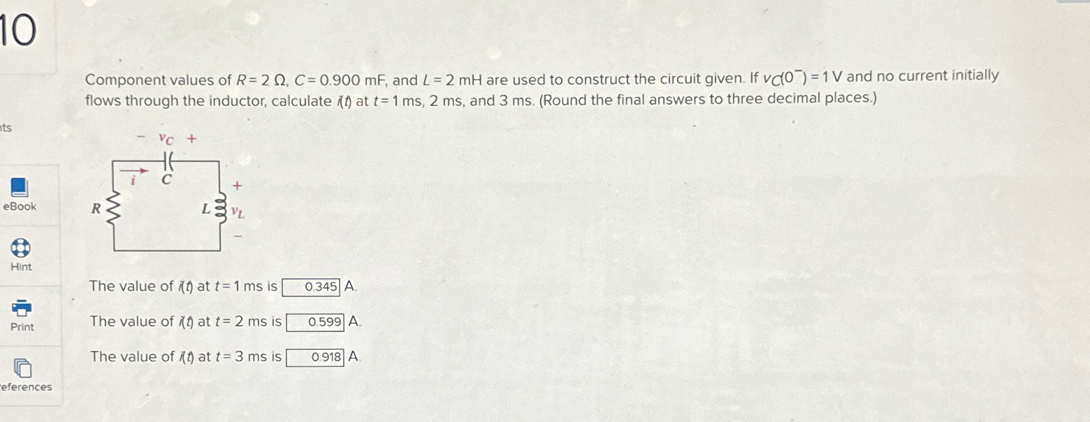 Solved Component values of R=2Ω,C=0.900mF, ﻿and L=2mH ﻿are | Chegg.com
