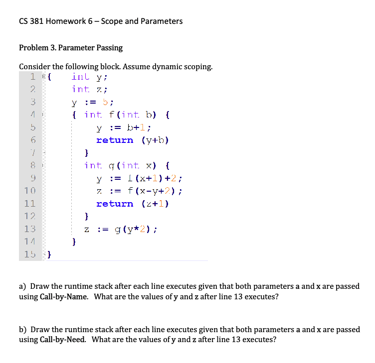 Solved CS 381 ﻿Homework 6 - ﻿Scope and ParametersProblem 3. | Chegg.com